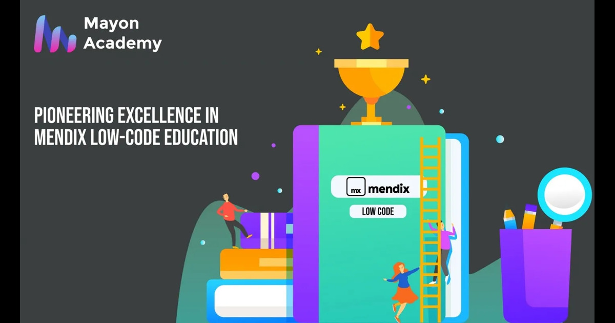Pioneering Excellence in Low Code Academy | Mendix